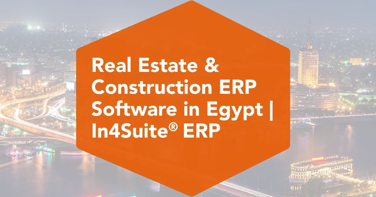 Real Estate & Construction ERP Software in Egypt | In4Suite® ERP